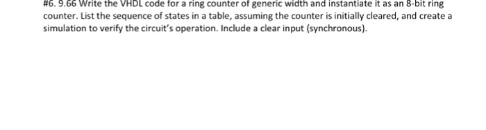 Solved Write the VHDL code for a ring counter of generic | Chegg.com