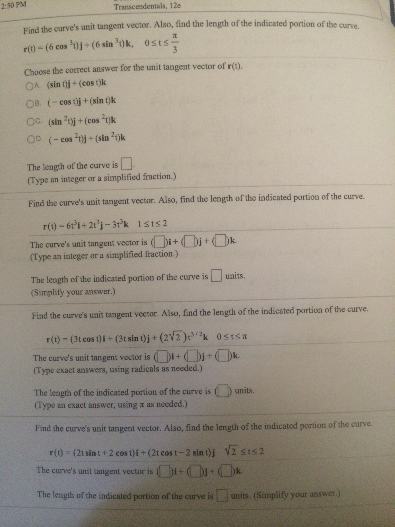 Solved Find The Curve S Unit Tangent Vector Also Find The