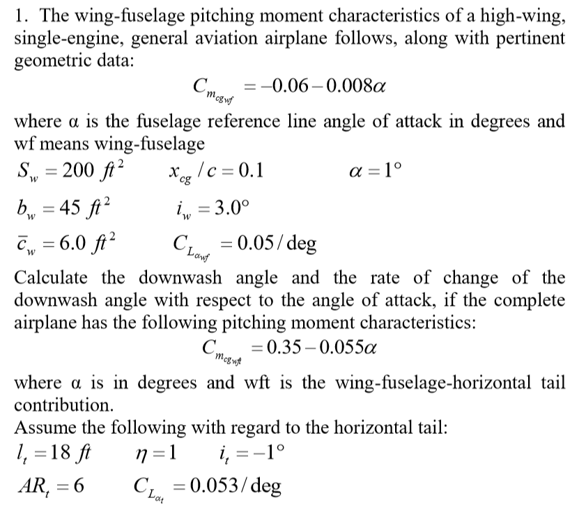Solved The wing-fuselage pitching moment characteristics of | Chegg.com