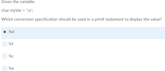Solved Given the variable: char myVar = 'in'; Which | Chegg.com