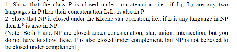 Solved Show that the class P is closed under concatenation, | Chegg.com