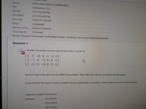 Solved Course Test Started Submitted Due Date Status Attempt | Chegg.com