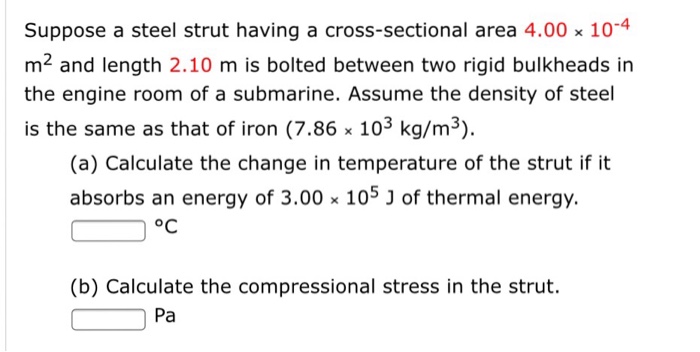Solved Suppose a steel strut having a cross-sectional area | Chegg.com Solved Suppose a steel strut having a cross-sectional area | Chegg.com