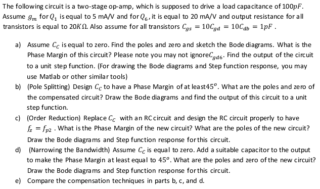 Solved The following circuit is a two-stage op-amp, which is | Chegg.com