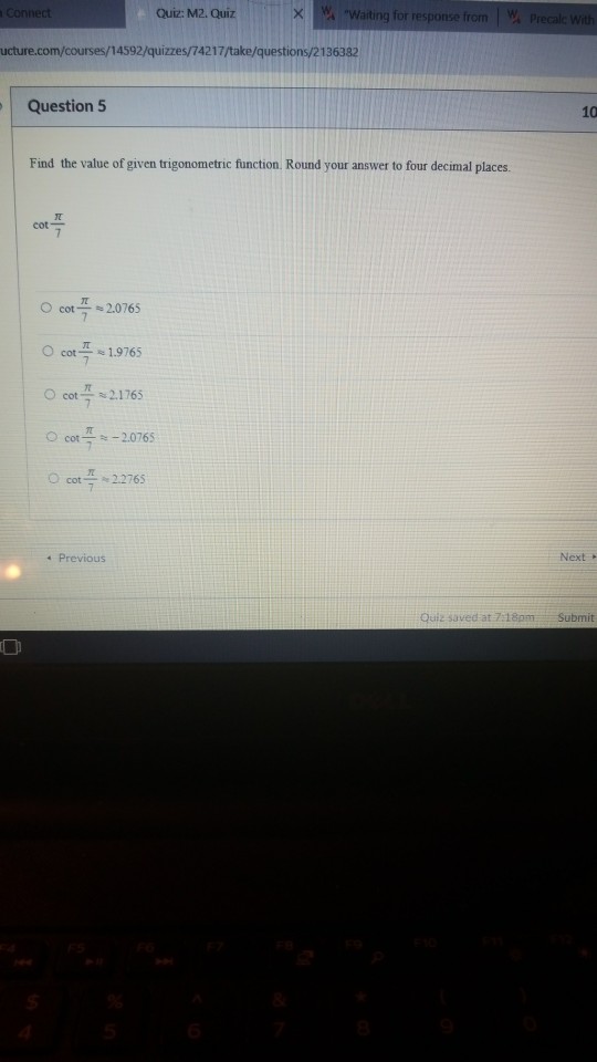 Solved | Question 4 Find (if possible) the complement of 13 | Chegg.com