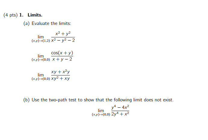Solved Evaluate the limits: lim_ (x, y)rightarrow (1, 2) x2 | Chegg.com Solved Evaluate the limits: lim_ (x, y)rightarrow (1, 2) x2 | Chegg.com