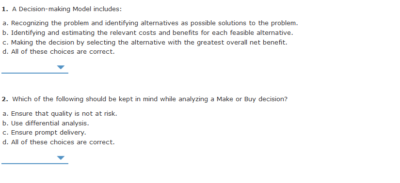 Solved 1. A Decision-making Model includes: a. Recognizing | Chegg.com