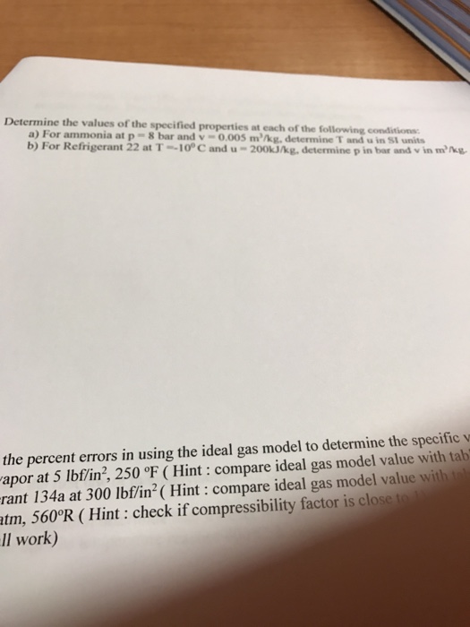 Determine the values of the specified properties at | Chegg.com