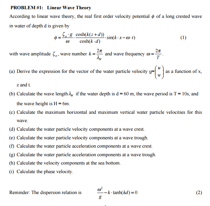 According to linear wave theory, the real first order | Chegg.com