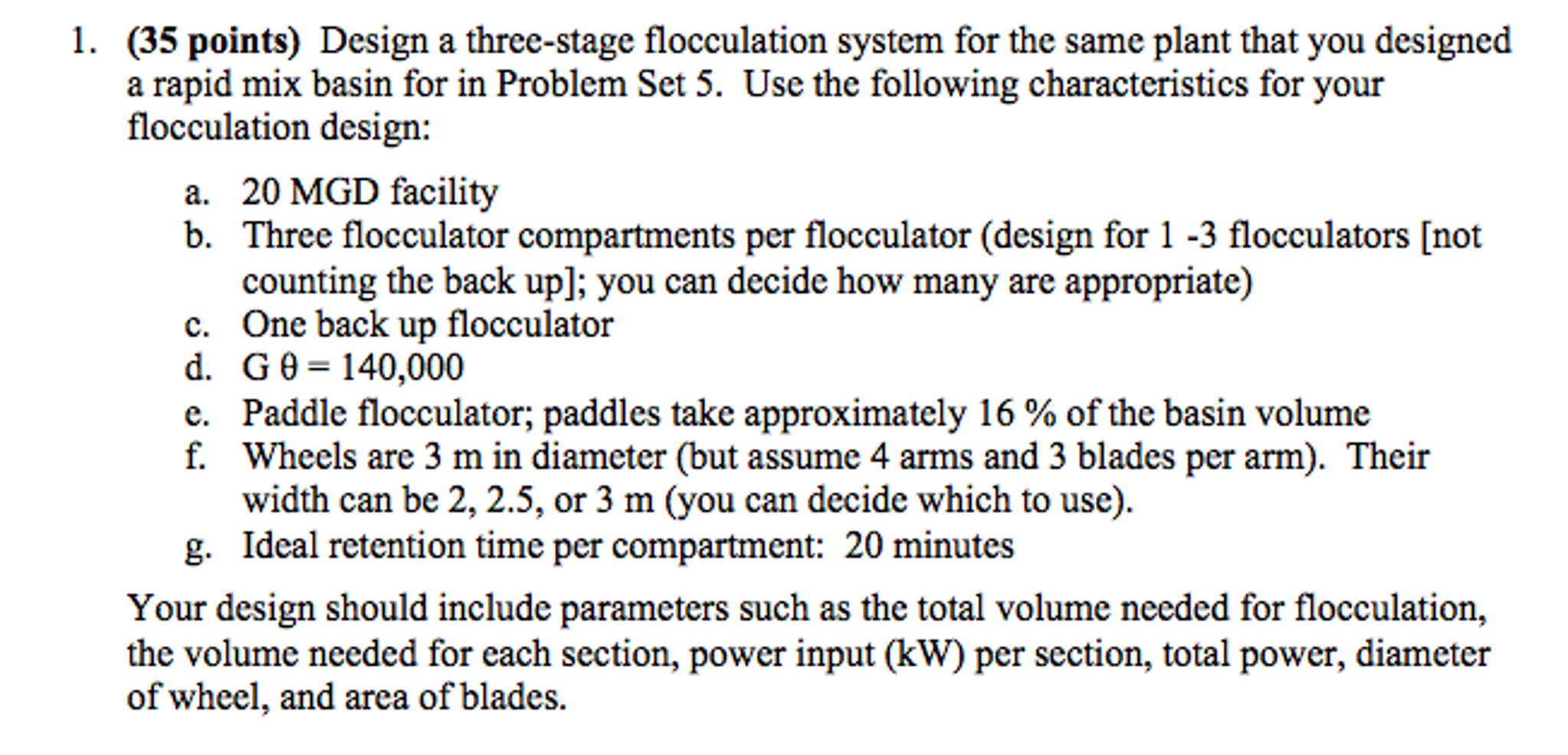 Solved Design a three-stage flocculation system for the same | Chegg.com
