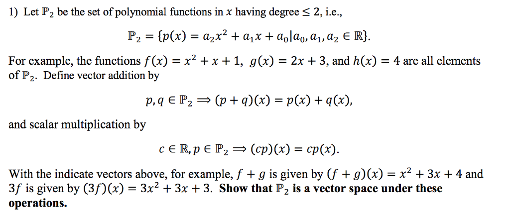 Solved 5) Define Q2 to be the set of polynomial functions | Chegg.com