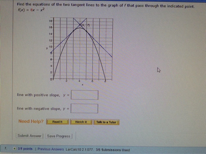 Solved Find the equations of the two tangent lines to the | Chegg.com