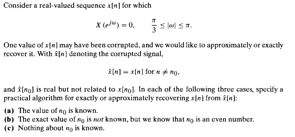 Solved Consider a real-valued sequence x[n] for which One | Chegg.com