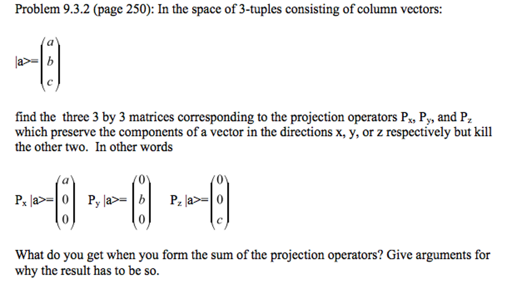 Solved In the space of 3-tuples consisting of column | Chegg.com