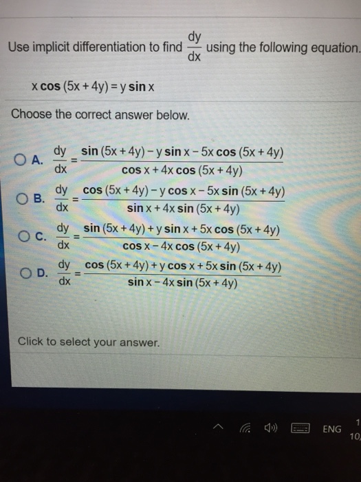 Solved Use implicit differentiation to find dy/dx using the | Chegg.com
