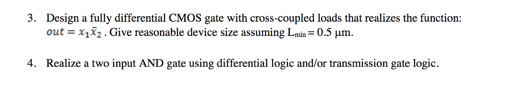 3. Design a fully differential CMOS gate with | Chegg.com