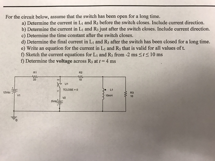 Solved For the circuit below, assume that the switch has | Chegg.com