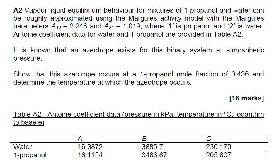 Solved A2 Vapour-liquid equilibrium behaviour for mixtures | Chegg.com