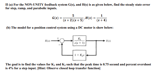 Solved II (a) For the NON-UNITY feedback system G(s, and | Chegg.com