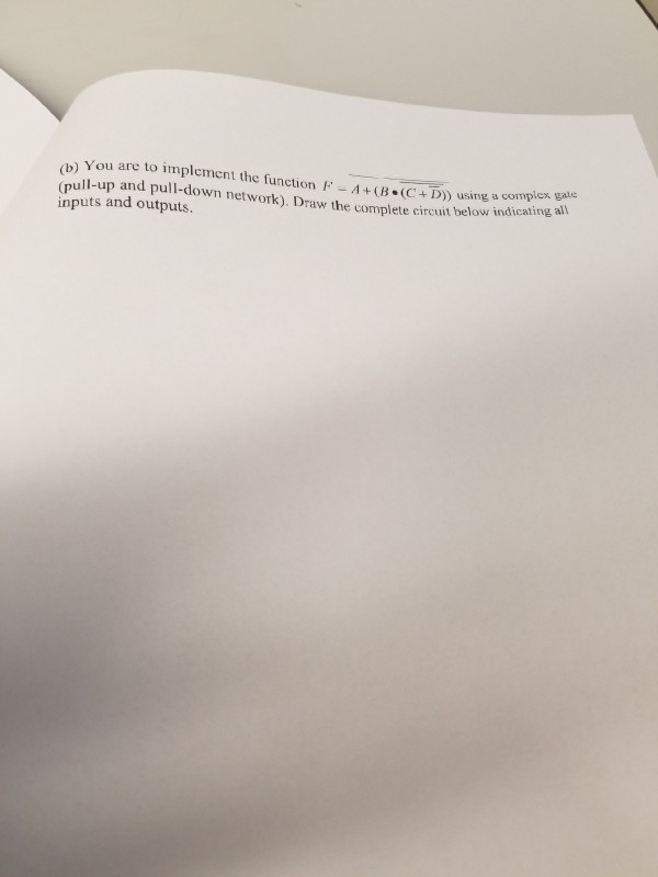 Solved b) You are to implement the function F. A+ (A+(( + b) | Chegg.com