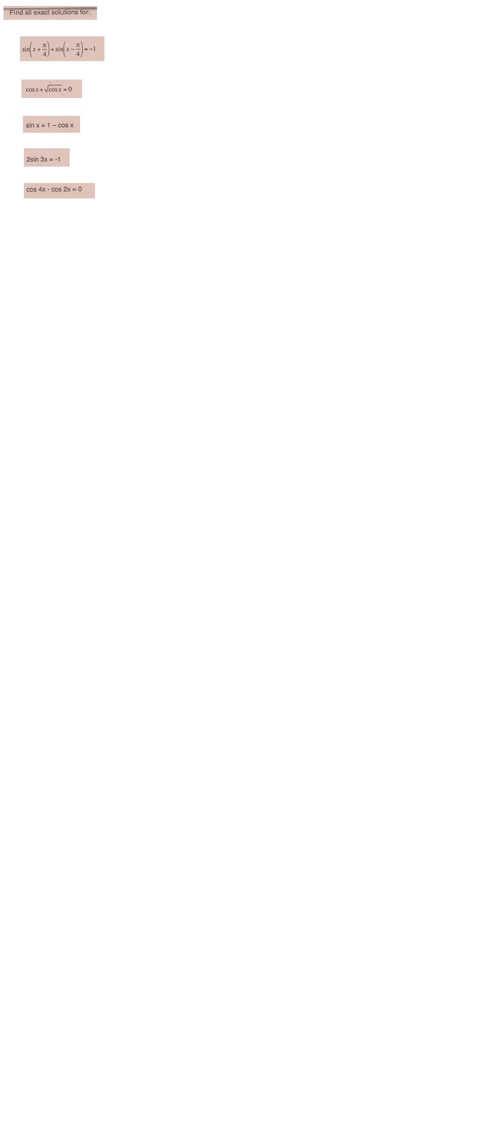 Solved Find All Exact Solution For Sin x Pi 4 sin Chegg Solved Find All Exact Solution For Sin x Pi 4 sin Chegg