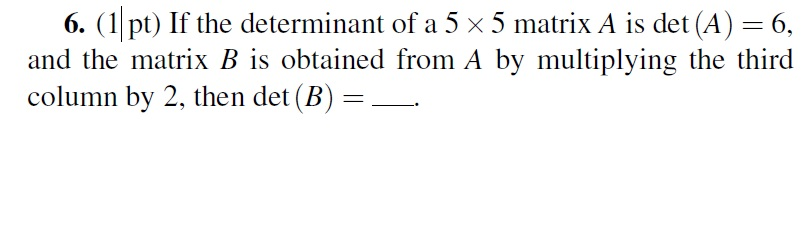 Solved Let A = Find the following: det(A) = the matrix of | Chegg.com