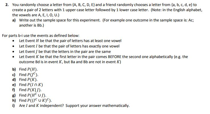 Solved 2. You randomly choose a letter from (A, B, C, D, E | Chegg.com