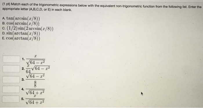 Solved Match each of the trigonometric expressions below | Chegg.com