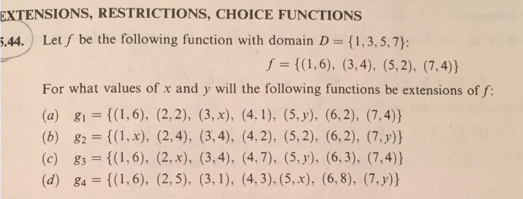 Solved EXTENSIONS, RESTRICTIONS, CHOICE FUNCTIONS 5.44.) | Chegg.com