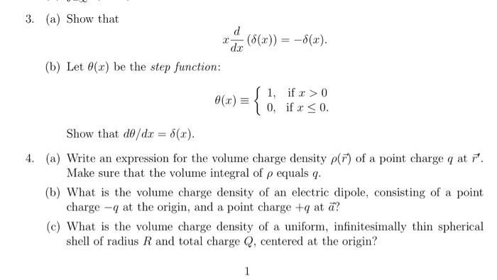 Solved Show that x d/dx (delta (x)) = -delta (x). (b) Let | Chegg.com