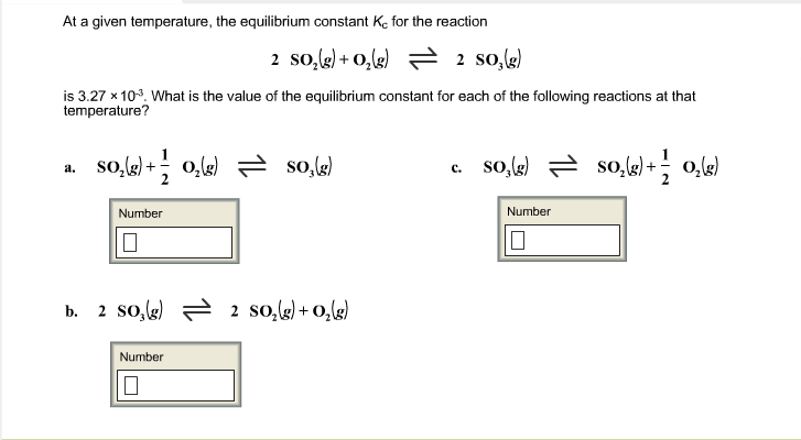 Solved At a given temperature, the equilibrium constant K_c | Chegg.com