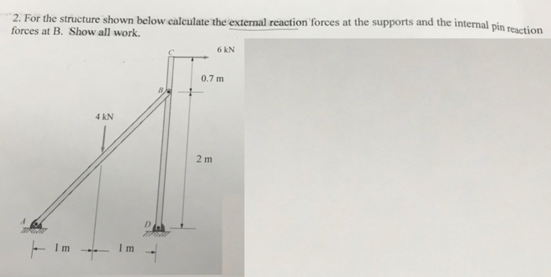 Solved 2. For the structure shown below calculate the | Chegg.com