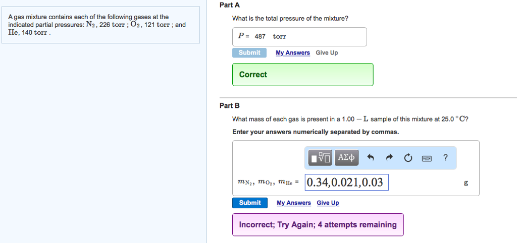Solved Part A A gas mixture contains each of the following | Chegg.com