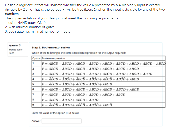 Solved Design a logic circuit that will indicate whether the | Chegg.com