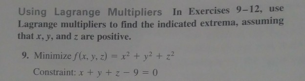 Solved Using Lagrange Multipliers In Exercises 9-12, use | Chegg.com