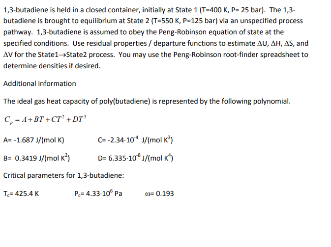 Solved 1,3-butadiene is held in a closed container, | Chegg.com