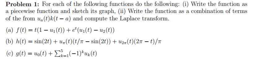 Solved Problem 1: For each of the following functions do the | Chegg.com