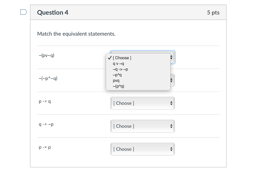 Solved Match the equivalent statements. ~ (pv ~ q) | Chegg.com