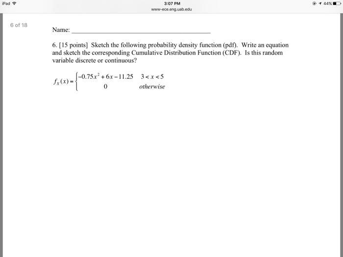 Solved Sketch the following probability density function | Chegg.com Solved Sketch the following probability density function | Chegg.com