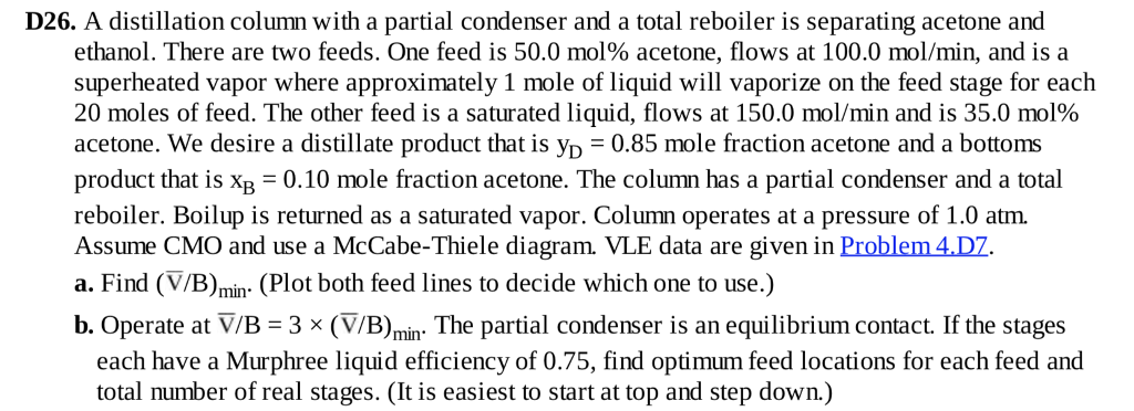 D26. A distillation column with a partial condenser | Chegg.com