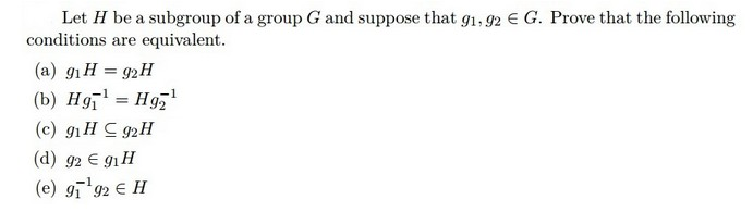 Solved Let H he a subgroup of a group G and suppose that | Chegg.com