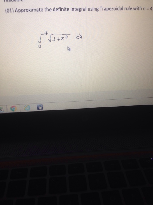 Solved Approximate the definite integral using Trapezoidal | Chegg.com
