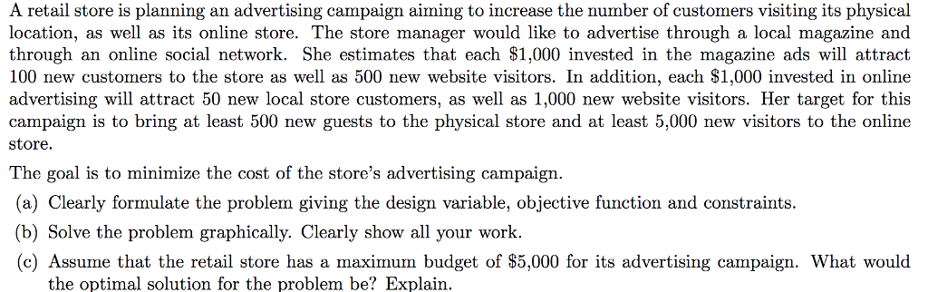 Solved A retail store is planning an advertising campaign | Chegg.com