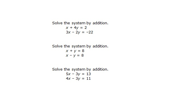Solved Solve The System By Addition X 4y 2 3x 2y