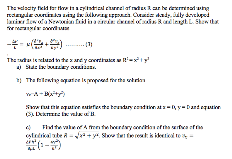 The velocity field for flow in a cylindrical channel | Chegg.com