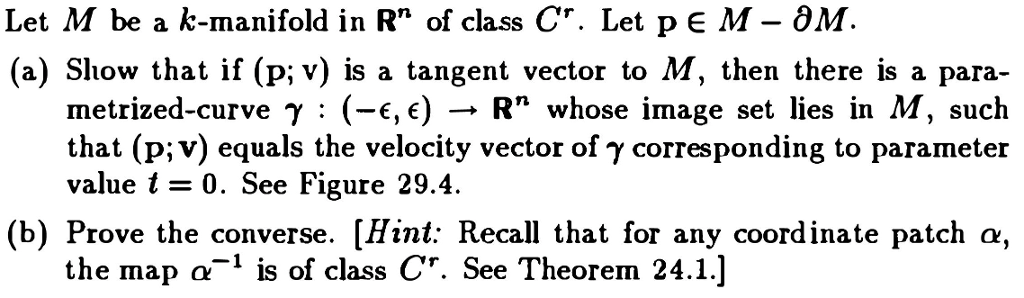 Let M be a k-manifold in Rn of class Cr. Let p E M | Chegg.com