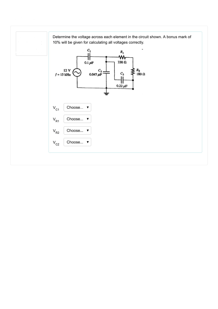 Solved Determine the voltage across each element in the | Chegg.com