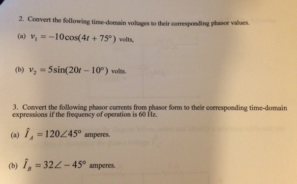 Solved Convert (he following time-domain voltages to their | Chegg.com