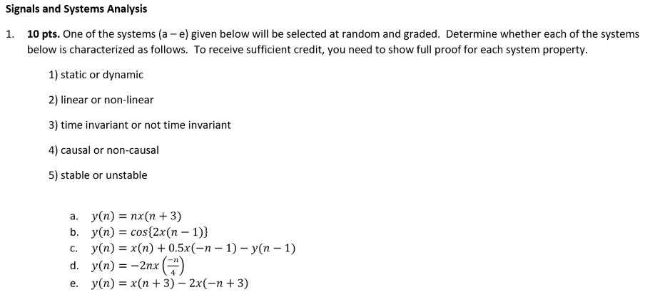 Solved Signals and Systems Analysis 1. 10 pts. One of the | Chegg.com