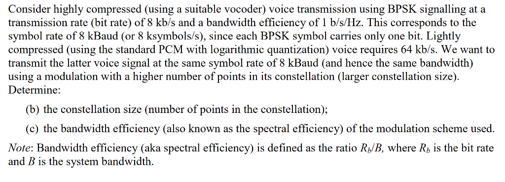 Solved Consider highly compressed (using a suitable vocoder) | Chegg.com